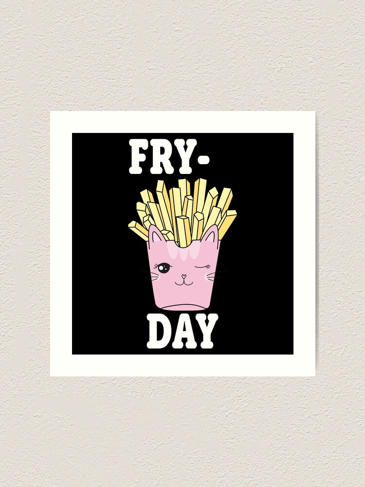 "Fry-day Cute Cat French Fries" Art Print by AwesomeProject | Redbubble
