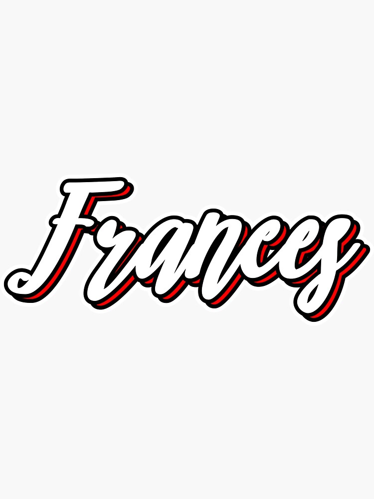 "Frances first name - hand lettering design" Sticker by sulies | Redbubble