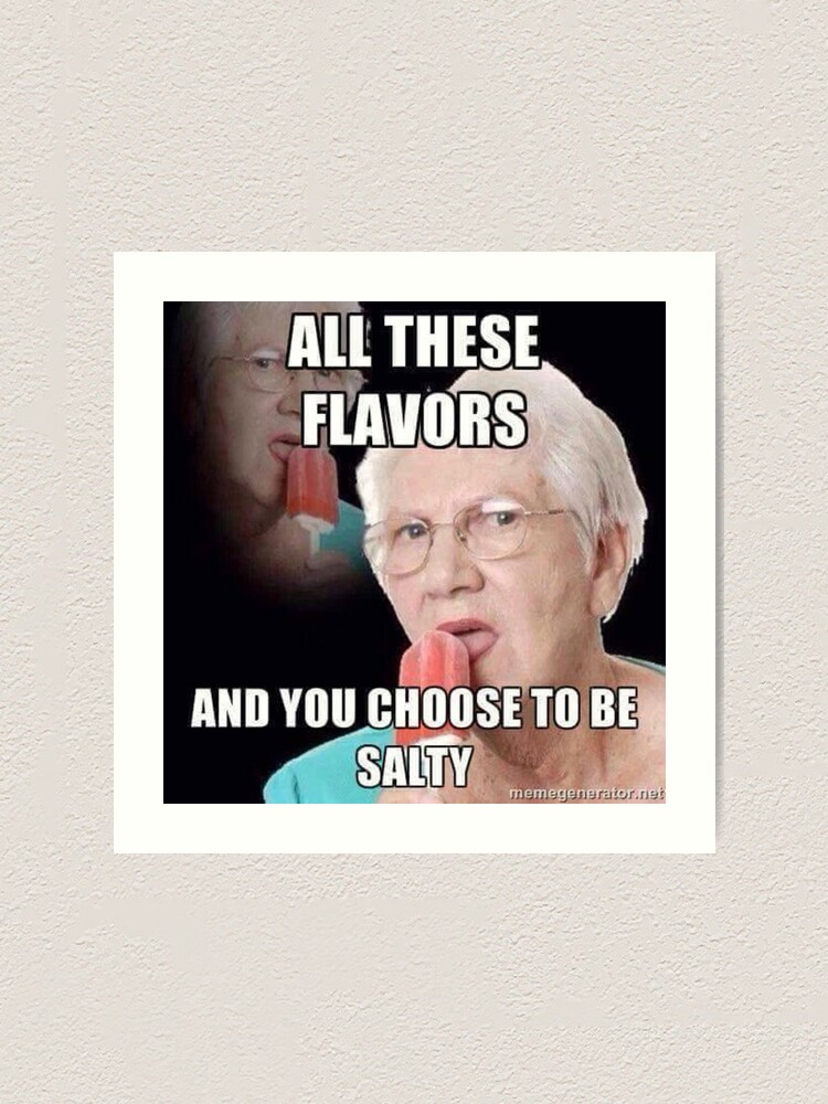 You Salty Meme