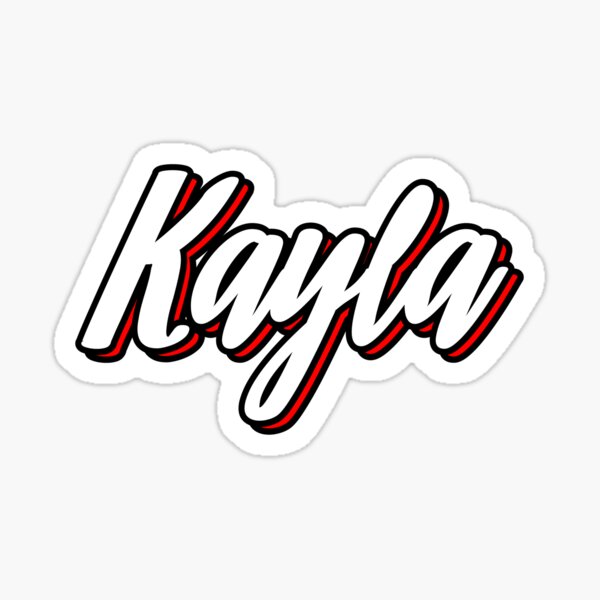 "Kayla first name - hand lettering design" Sticker by sulies | Redbubble
