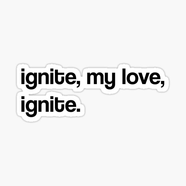 "aaron warner: ignite, my love, ignite" Sticker for Sale by ...