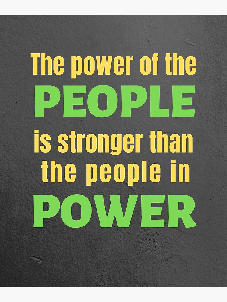 "People Power" Poster by Zoranzi | Redbubble