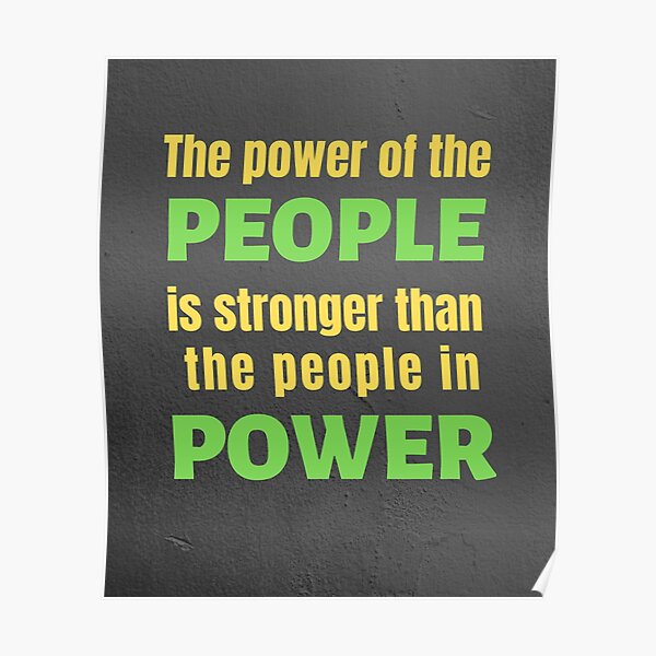 "People Power" Poster by Zoranzi | Redbubble