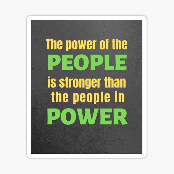 "People Power" Sticker for Sale by Zoranzi | Redbubble