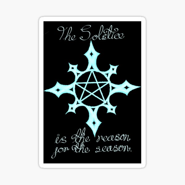 "The Solstice is the reason for the season pagan midwinter design ...