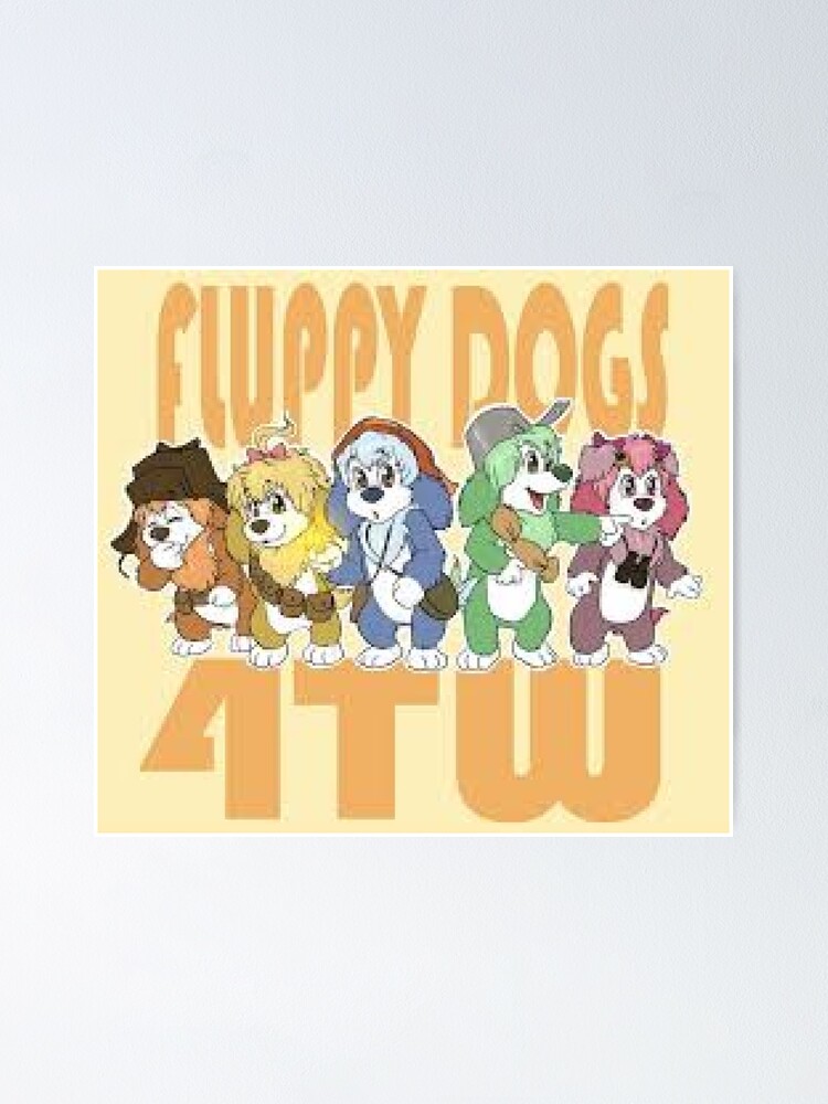 "Fluppy Dogs" Poster for Sale by DellaDuck | Redbubble