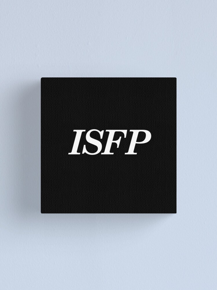 "ISFP White" Canvas Print for Sale by AnonOpinion | Redbubble