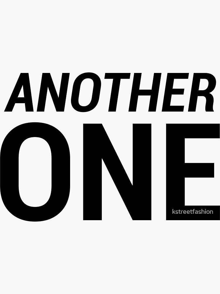 "DJ KHALED ANOTHER ONE" Sticker for Sale by kstreetfashion | Redbubble