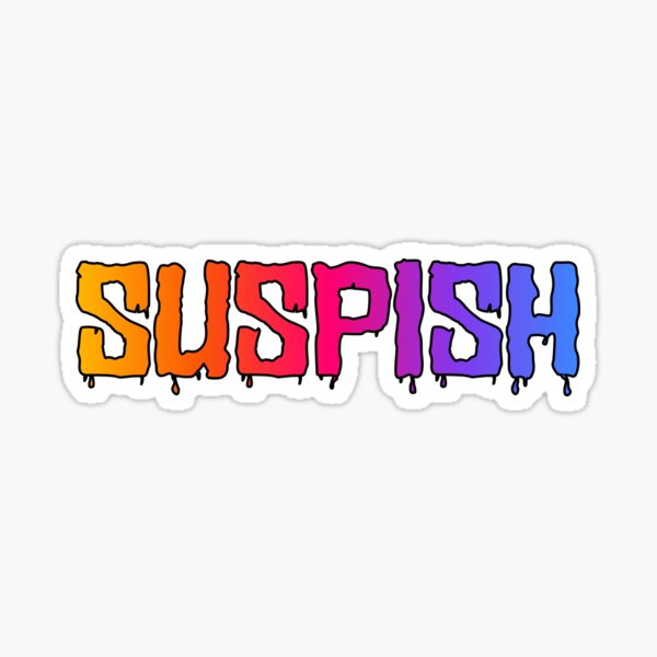Cute Suspish Gifts & Merchandise | Redbubble