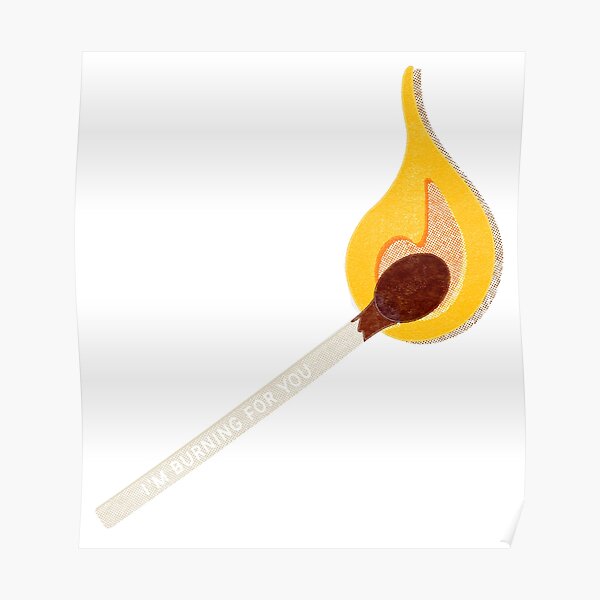 "Burning for You - Funny LGBTQ Pride" Poster by Edography | Redbubble