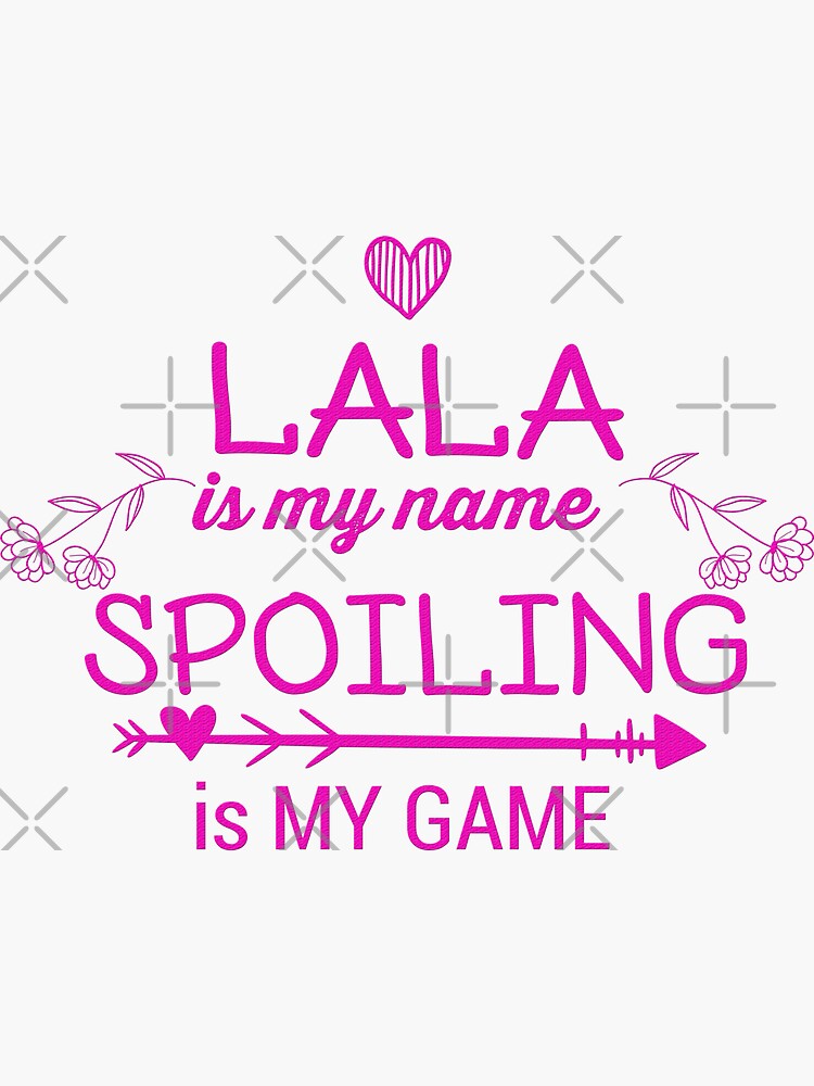 "Lala Is My Name Funny Lala Shirt Gifts for Lala Philippines Filipino ...