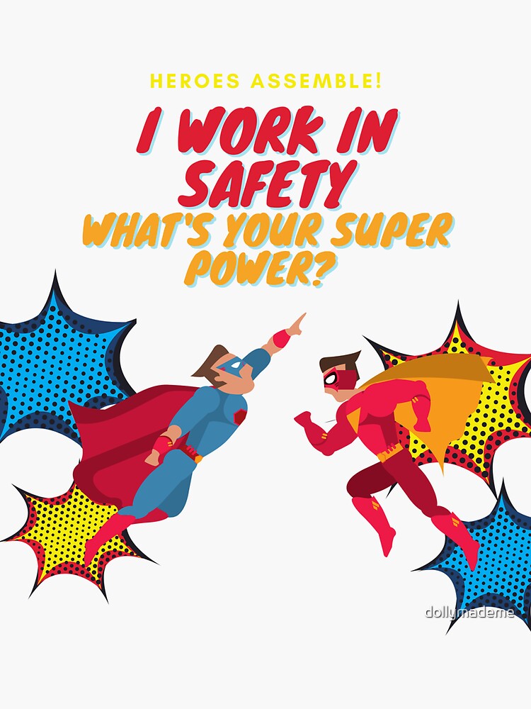 "Safety Super Hero" Sticker for Sale by dollymademe | Redbubble