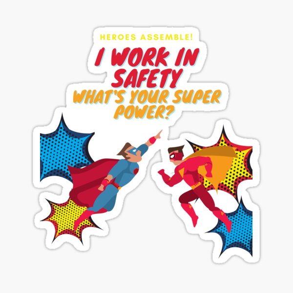"Safety Super Hero" Sticker for Sale by dollymademe | Redbubble