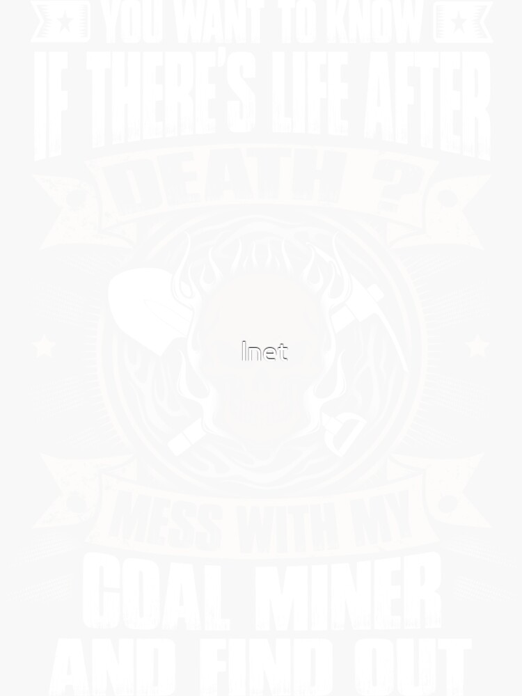 "coal miner daughter,coal miner girlfriend,coal miners baby" Sticker ...