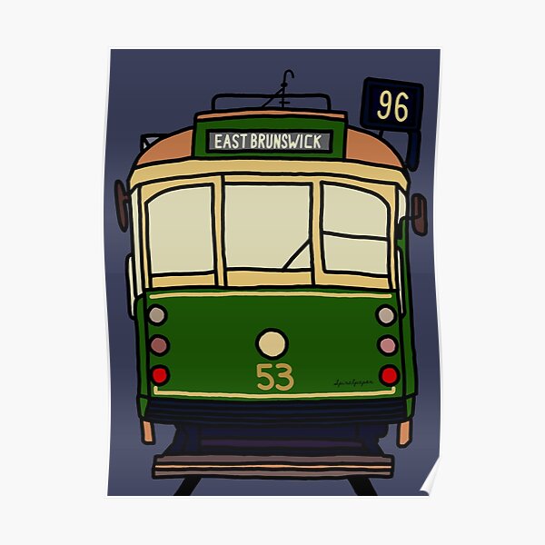 "Melbourne Tram - No.96 to Brunswick East" Poster by spiralpaper ...