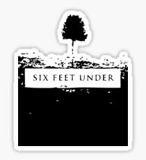 Six Feet Under Stickers | Redbubble