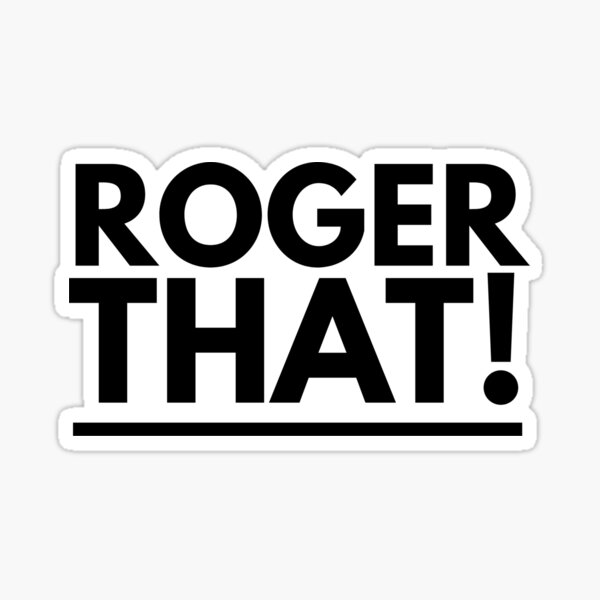 "Roger That! - Navy Seal Motivational Quote (White Edition)" Sticker ...