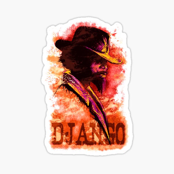 "Django Unchained" Sticker for Sale by rdbbbl | Redbubble