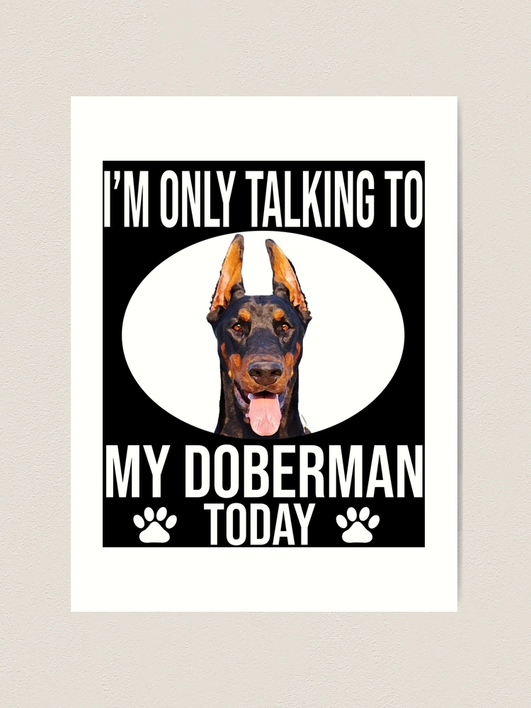 Funny Doberman Quotes Dog: Doberman Pup Standing Up On Hind Legs Photo