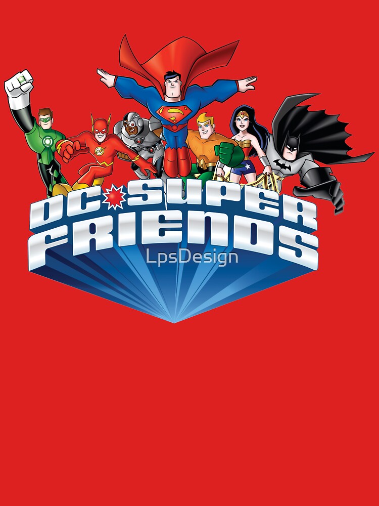 "Super Friends Hero" T-shirt for Sale by LpsDesign | Redbubble | super ...
