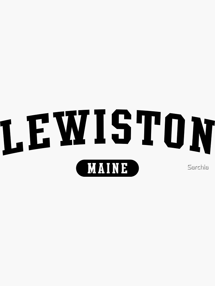 "Lewiston, ME" Sticker by Sarchia | Redbubble