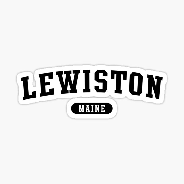 "Lewiston, ME" Sticker by Sarchia | Redbubble