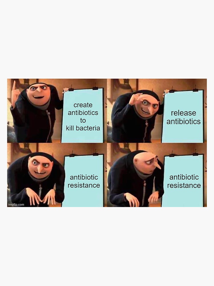 "antibiotic resistance meme" Sticker for Sale by SuperbugCrisis | Redbubble