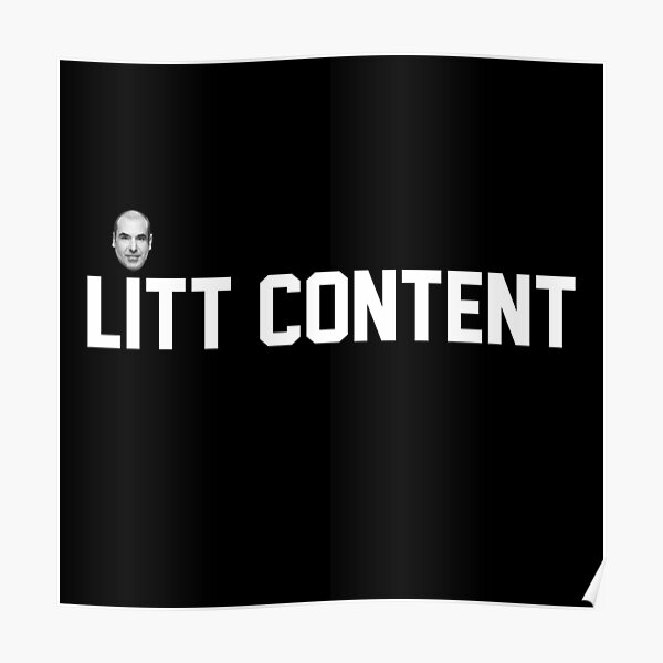 "Litt Content Lewis Litt Suits" Poster by T-shirt-Designs | Redbubble