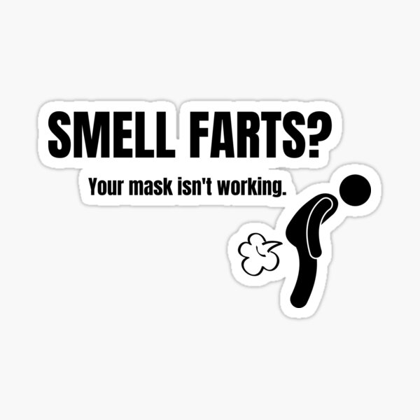 "Smell Farts?" Sticker for Sale by PendletonDesign | Redbubble