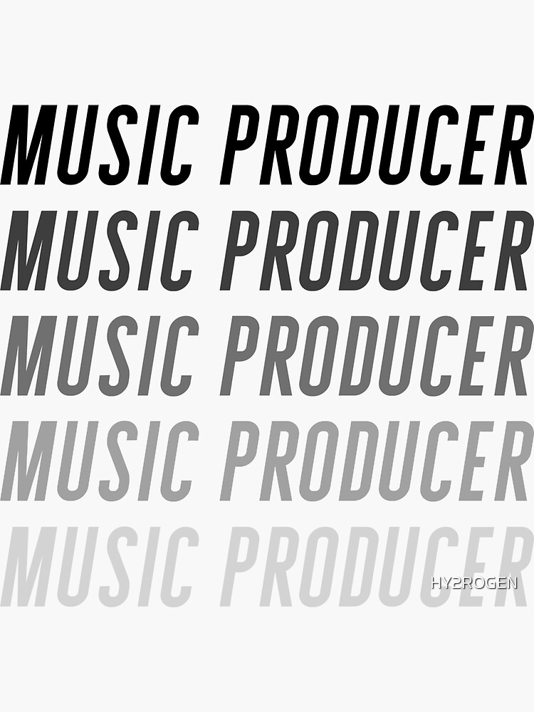 "Music Producer" Sticker for Sale by HY2ROGEN | Redbubble