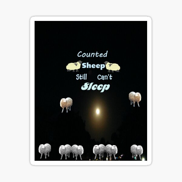"Insomnia: Counting Sheep" Sticker for Sale by kristalcurt | Redbubble