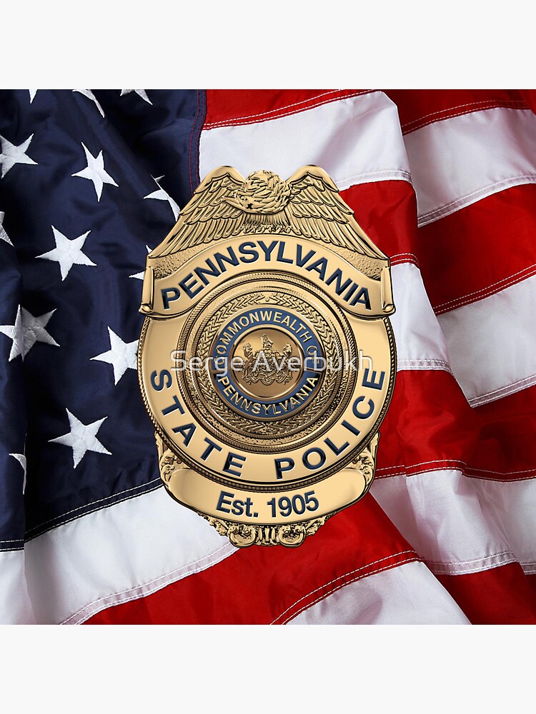 "Pennsylvania State Police - PSP Badge over American Flag" Sticker for ...