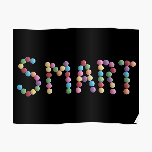 "Word Smart using Smarties" Poster by mariejosee22 | Redbubble