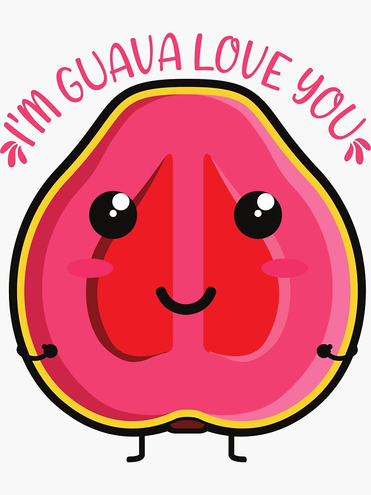 "Im Guava Love You Kawaii Guava" Sticker for Sale by KawaiiPark | Redbubble