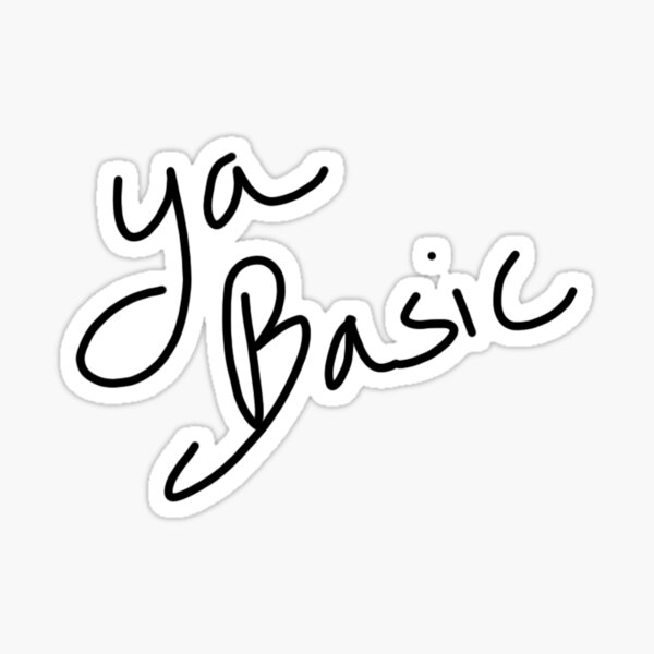 "Ya Basic- The Good Place" Sticker for Sale by MegsBubble | Redbubble