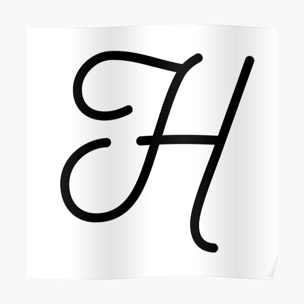 Póster «Cursiva H» de Jose234 | Redbubble