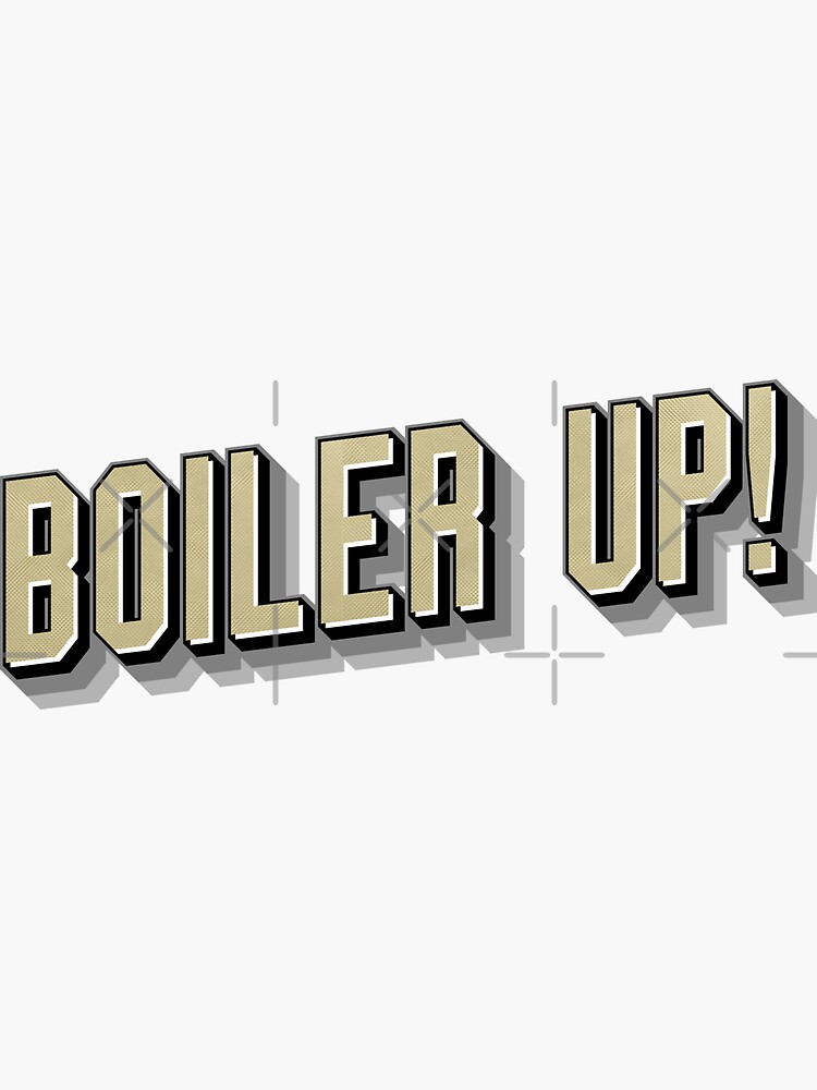 "Boiler Up!" Sticker for Sale by enriquepma | Redbubble