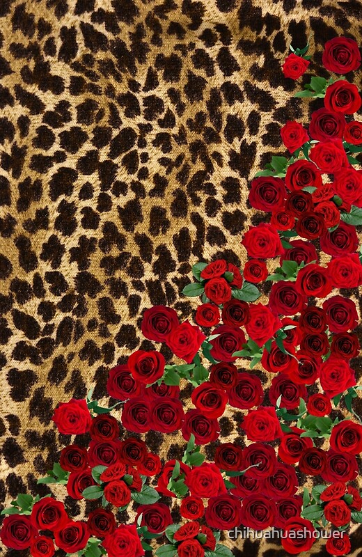 "Leopard print and roses" by chihuahuashower | Redbubble