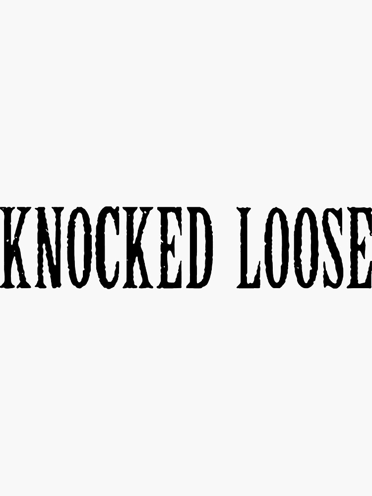"Knocked Loose " Sticker by SkylerCloud | Redbubble