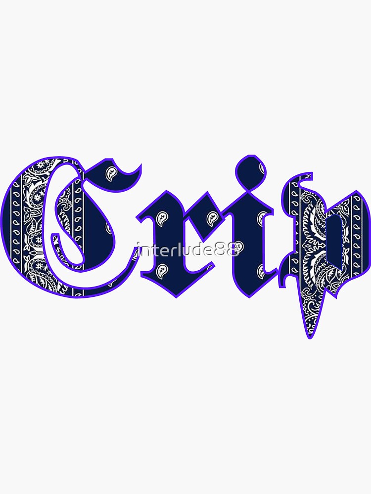 "Crip" Sticker by interlude88 | Redbubble