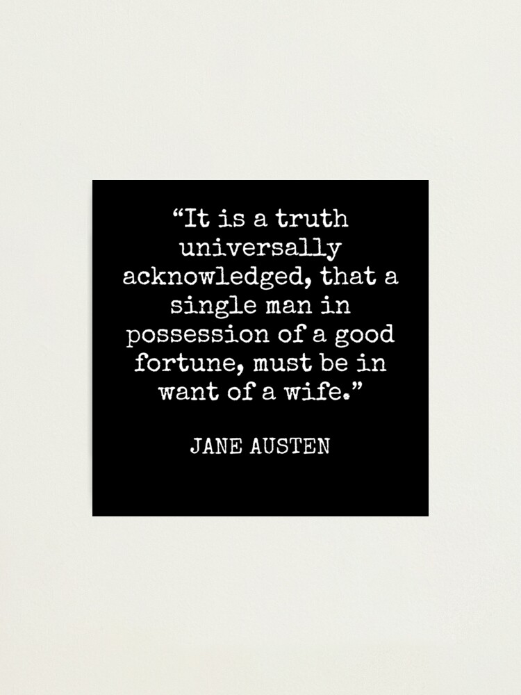 Lámina fotográfica «Jane Austen - Es una verdad universalmente ...