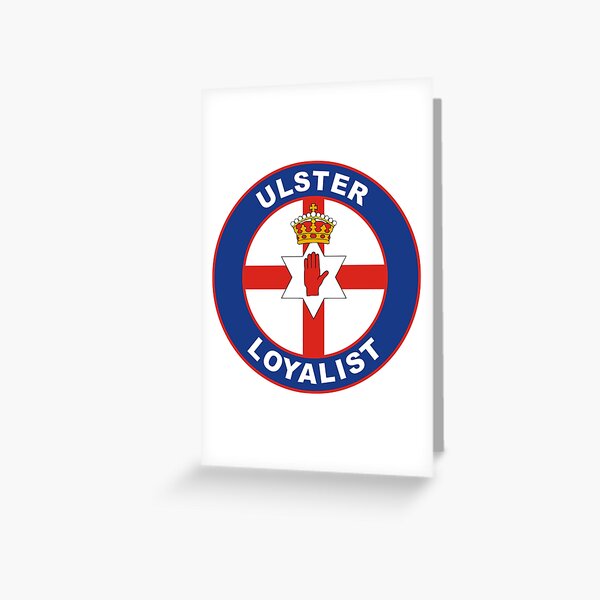 Ulster Loyalist Greeting Cards | Redbubble