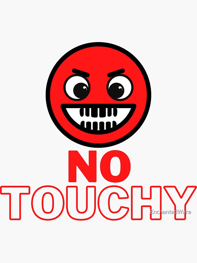 "No Touchy Emoji" Sticker for Sale by EnchantedWare | Redbubble