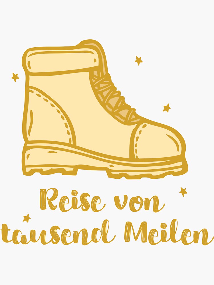 "Journey of a thousand miles | German hiking" Sticker for Sale by ...