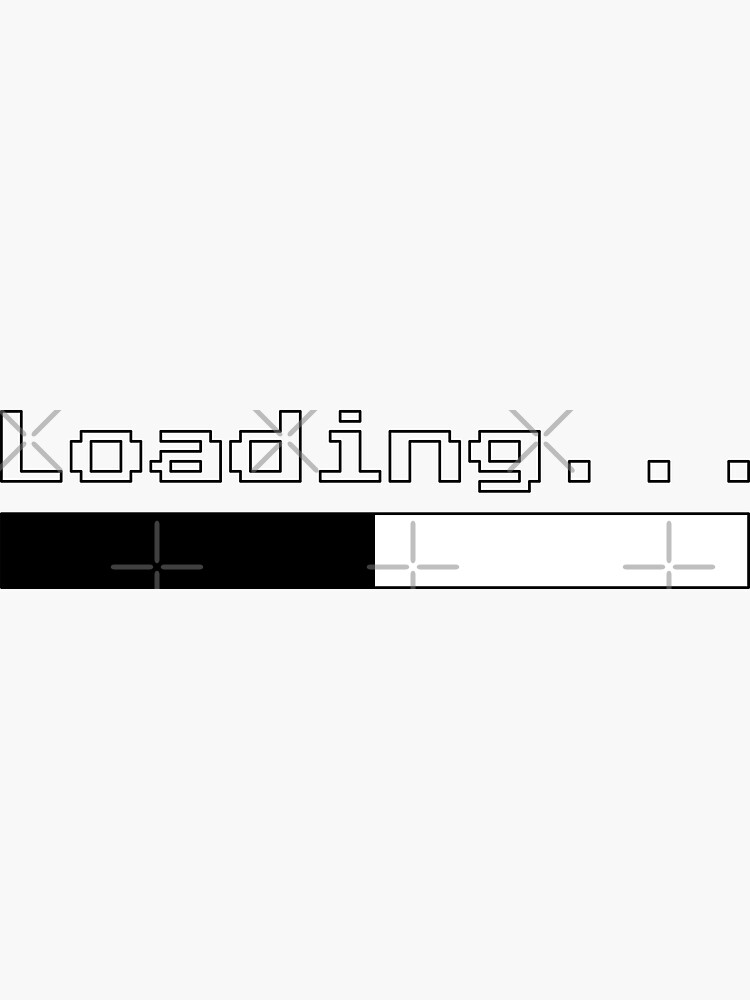 "Loading..." Sticker for Sale by TrashPandaUK | Redbubble