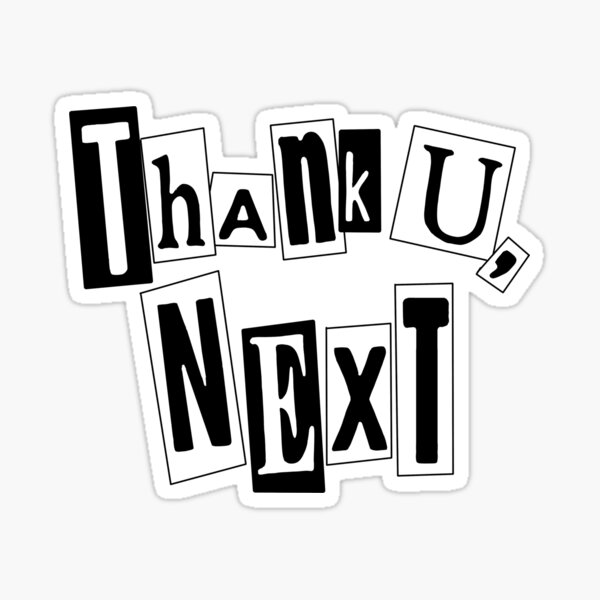 "thank u next ariana" Sticker for Sale by mizmoonlight | Redbubble