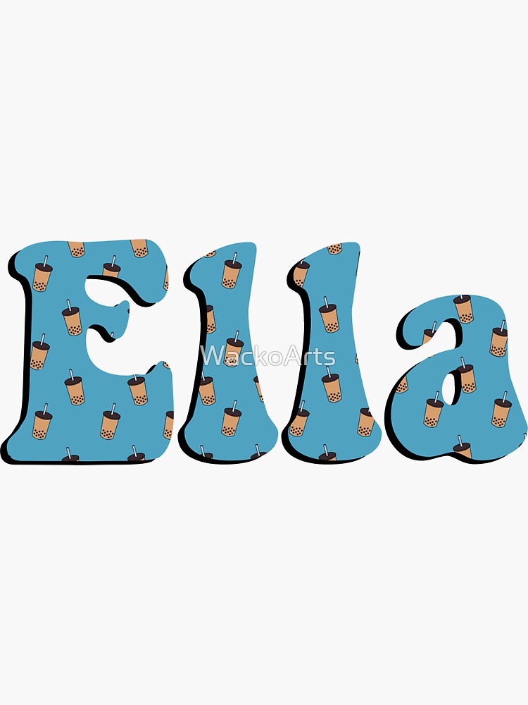 "Ella" Sticker for Sale by WackoArts | Redbubble