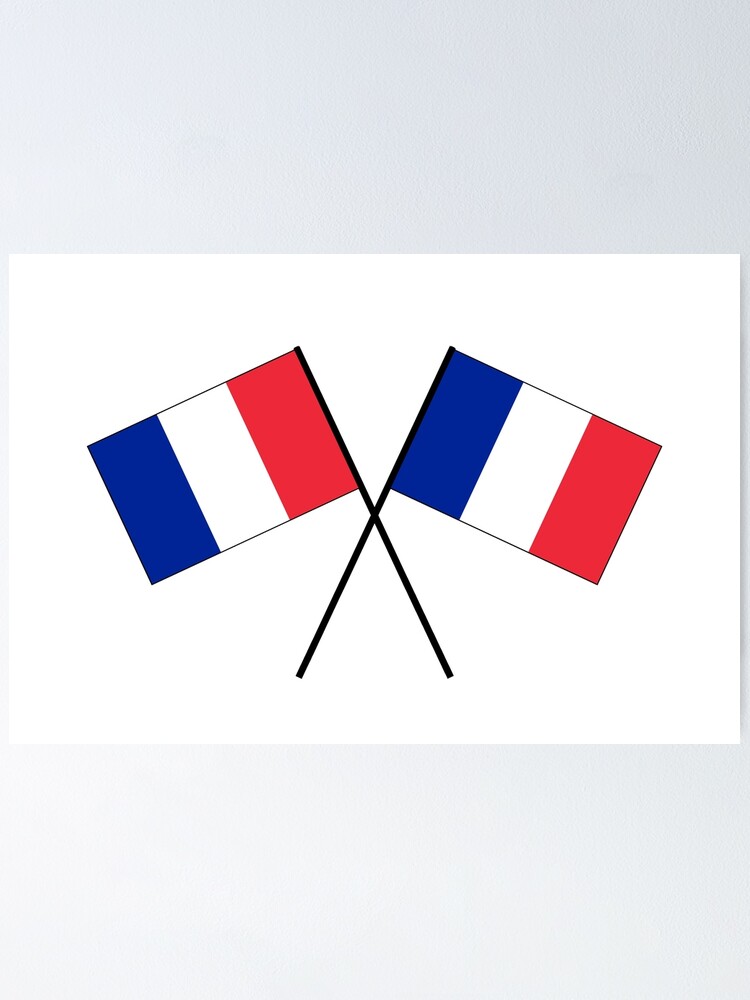 "France french crossed flags flags" Poster for Sale by GeogDesigns ...