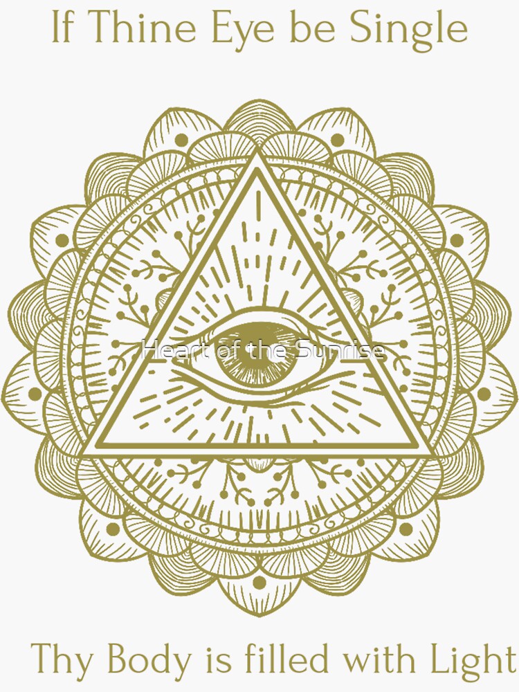 Sticker « If Thine Eye Be Single - Pyramide d'or Lotus Mandala avec All ...