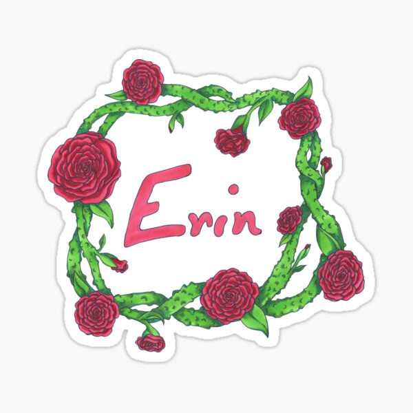 "Erin Name Art" Sticker for Sale by AvalonUnmuzzled | Redbubble
